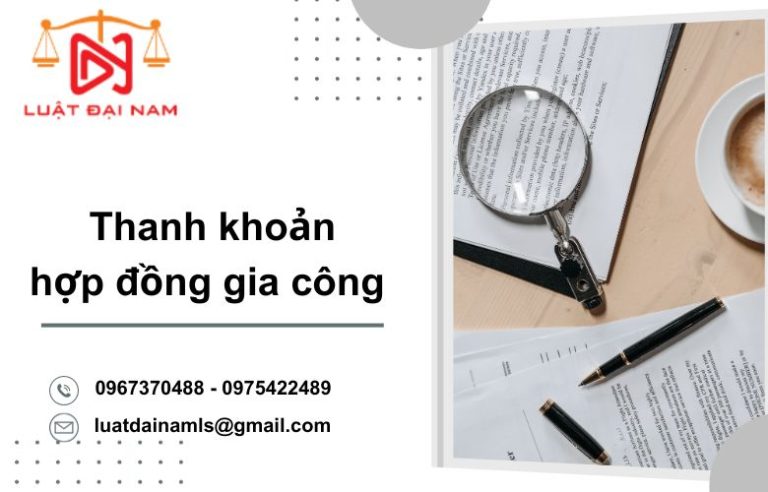 Thanh khoản hợp đồng gia công theo thông tư 39